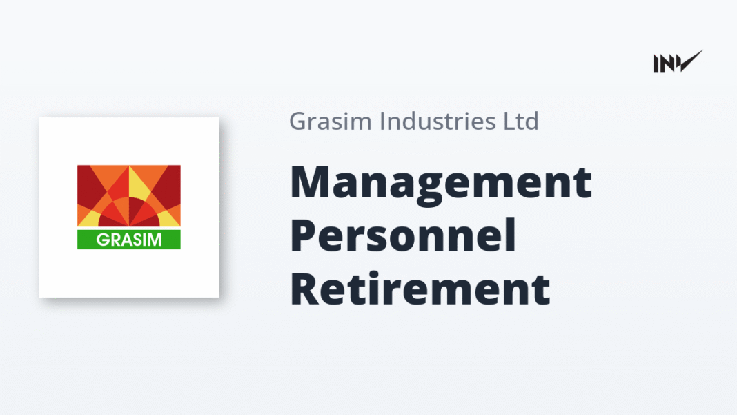 Grasim Industries: Key Management Personnel Superannuation | InvestyWise