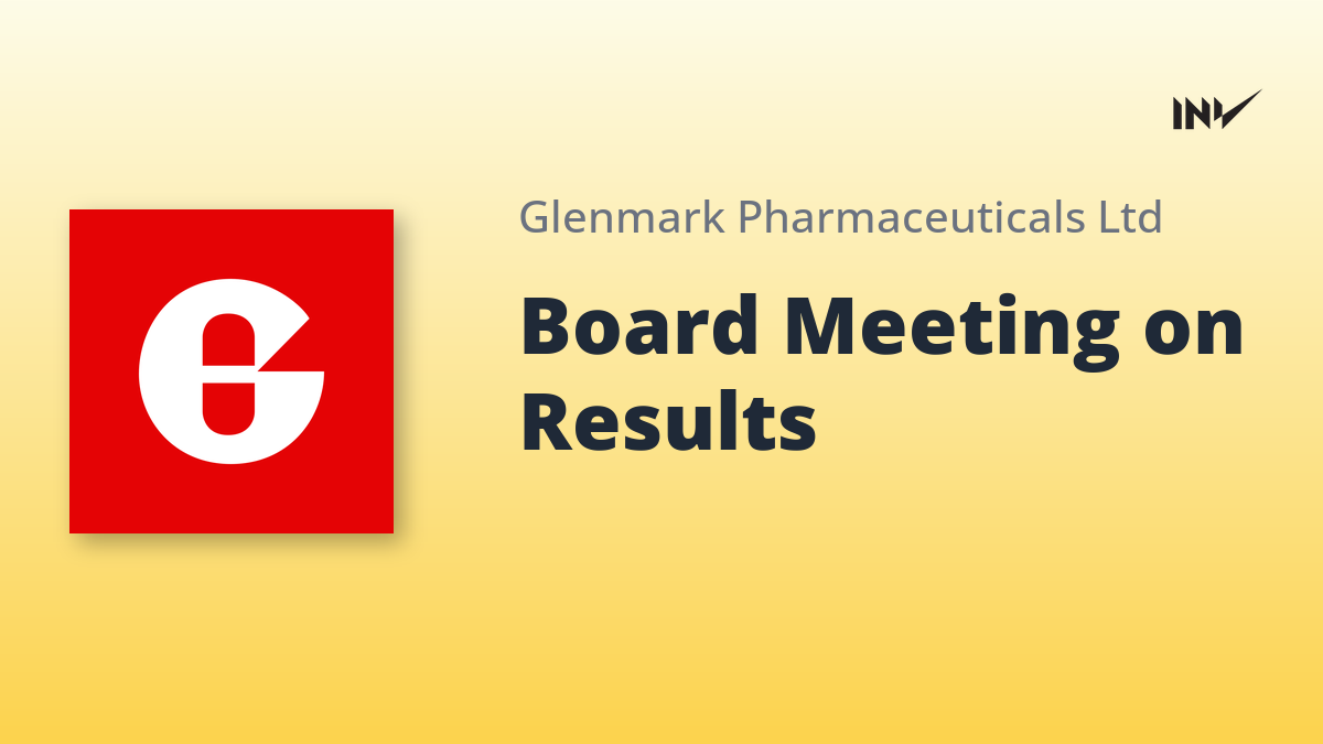 Glenmark Pharmaceuticals Board to Consider Unaudited Financial Results ...