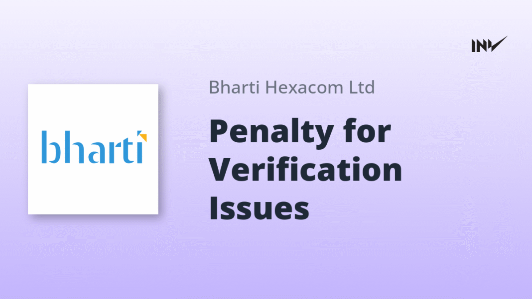 Bharti Hexacom Faces Penalty for Subscriber Verification Issues ...