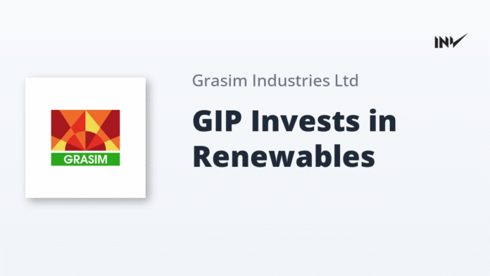 Grasim Aditya Birla Renewables Secures $335 Million Investment from GIP ...