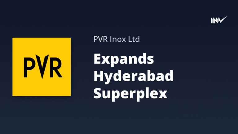 PVR INOX Launches 5 New Screens at Inorbit Mall, Hyderabad | InvestyWise