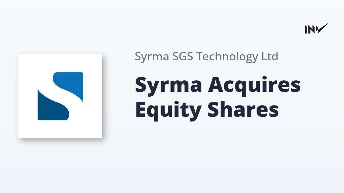 Syrma SGS Acquisition of Equity Shares in Syrma Strategic Electronics ...