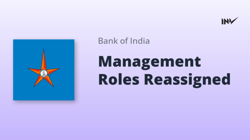 Bank of India Senior Management Roles Reassigned Effective January 7 ...