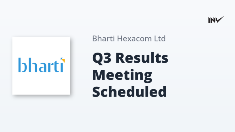 Bharti Hexacom Board Meeting Scheduled to Approve Q3 Financial Results ...
