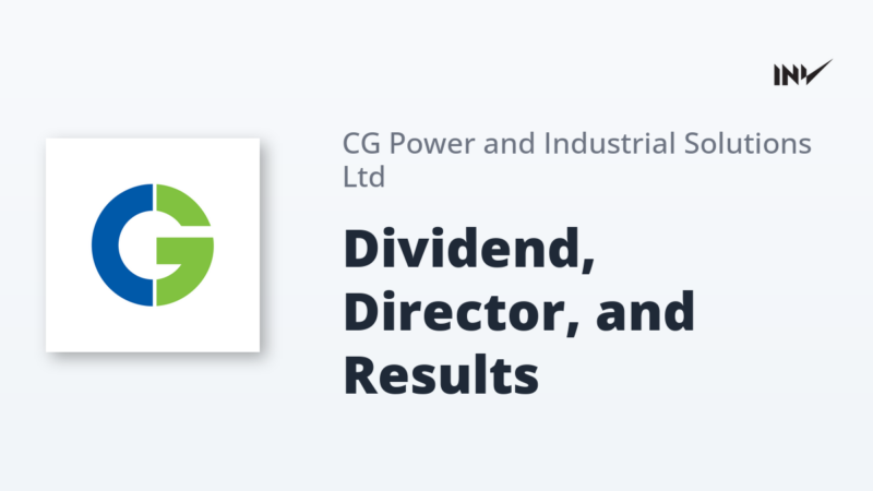 CG Power Approves Interim Dividend, Re-appoints Director, and Announces ...
