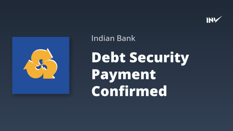 Indian Bank Confirms Payment on Debt Securities, ISIN-INE562A08081 ...