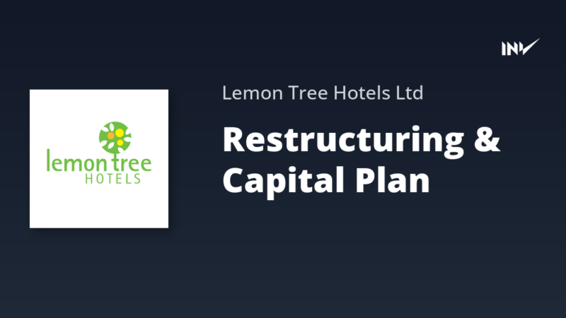 Lemon Tree Hotels Board Approves Corporate Restructuring & Capital ...