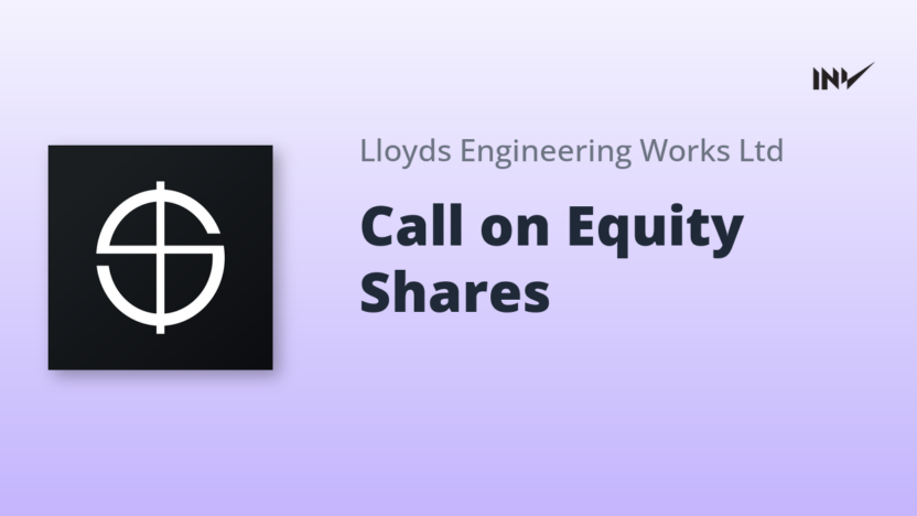 Lloyds Engineering Works Approves Call on Partly Paid-Up Equity Shares ...