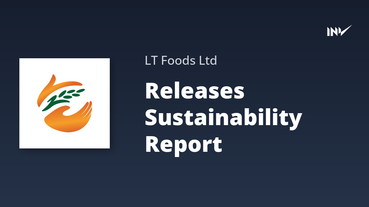 LT Foods Submits Sustainability Report for FY 2024-25 | InvestyWise