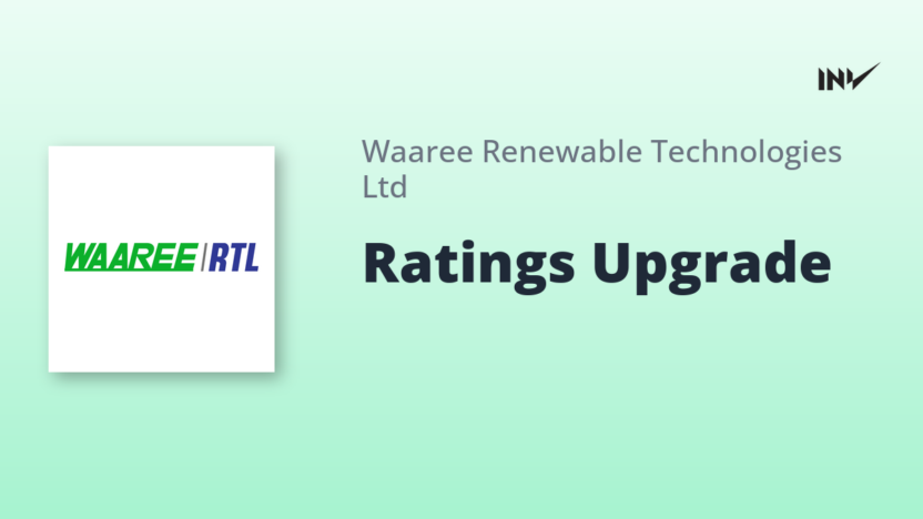 Waaree RTL Credit Ratings Upgraded by CARE Ratings | InvestyWise